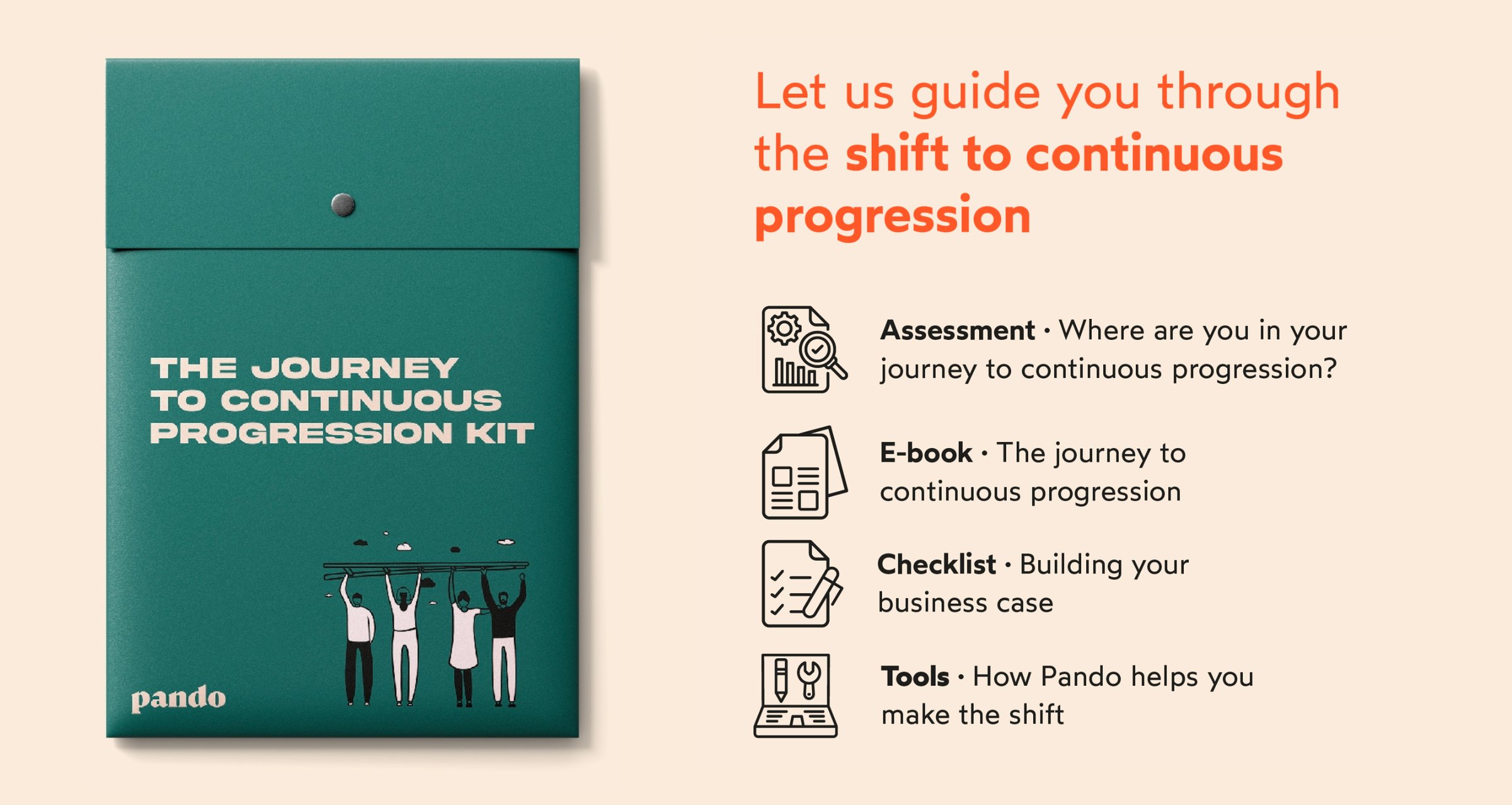 Download your kit: The journey to continuous progression