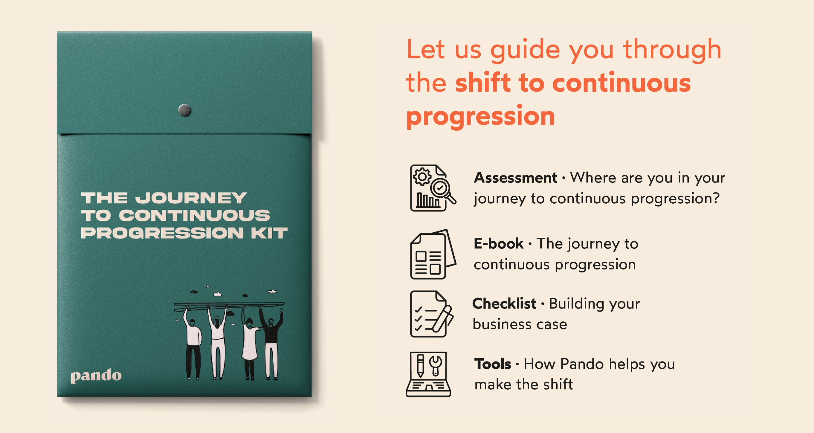 Download your kit: The journey to continuous progression